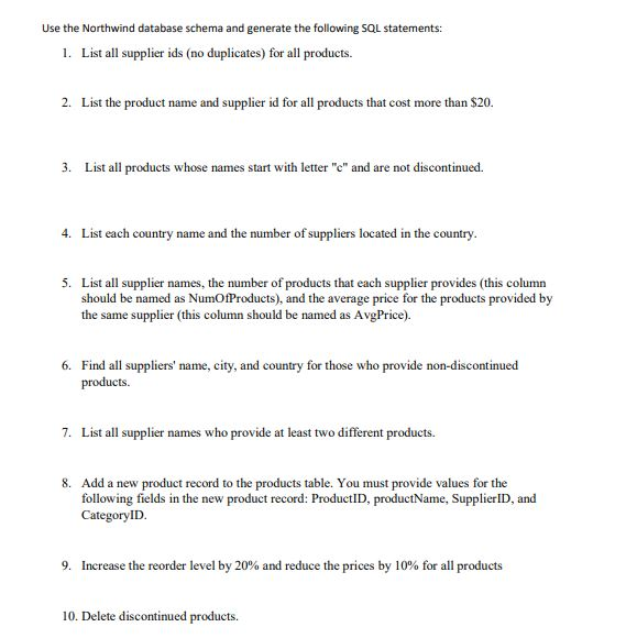 Use the Northwind database schema and generate the | Chegg.com
