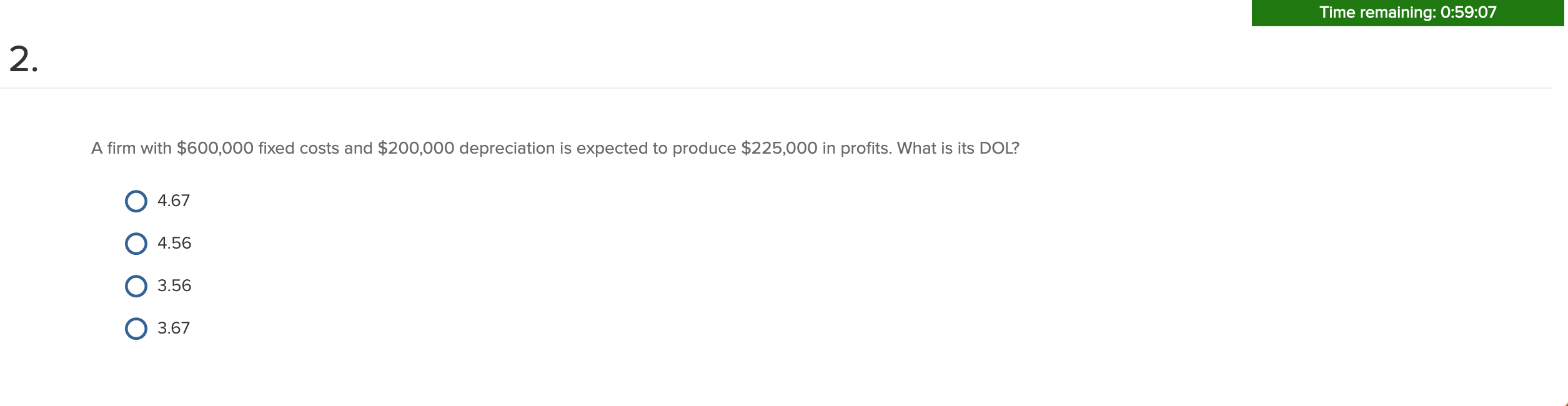 Solved Time remaining: 0:59:07 A firm with $600,000 fixed | Chegg.com Solved Time remaining: 0:59:07 A firm with $600,000 fixed | Chegg.com