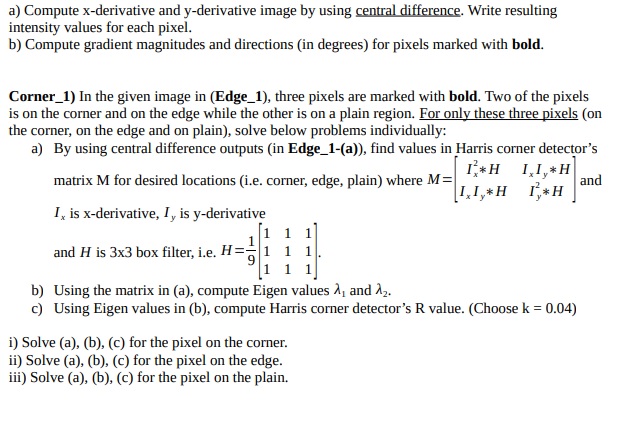 Solved a) ﻿Compute x-derivative and y-derivative image by | Chegg.com