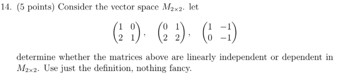Solved The concept of span, linear independence, and basis | Chegg.com