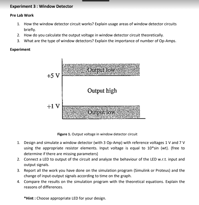 Solved Experiment 3 : Window Detector Pre Lab Work 1. How | Chegg.com