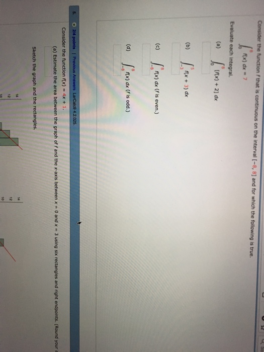 Solved 2. 4.3.043 Given rx) dx = 7 and g(x) dx-.5, evaluate | Chegg.com