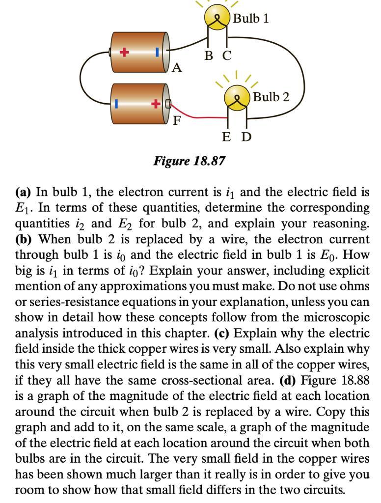 Solved Q14 In the circuit shown in Figure 18.87, bulbs 1 and | Chegg.com