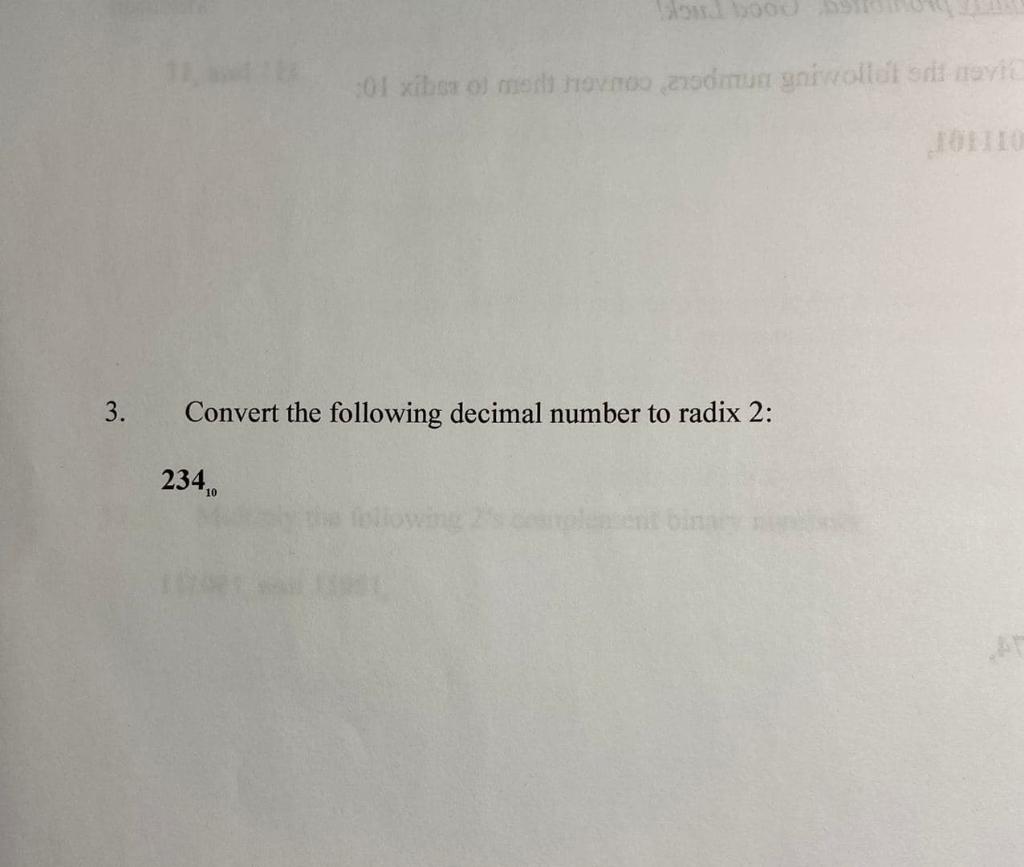 Solved 11. Multiply the following ordinary unsigned binary | Chegg.com