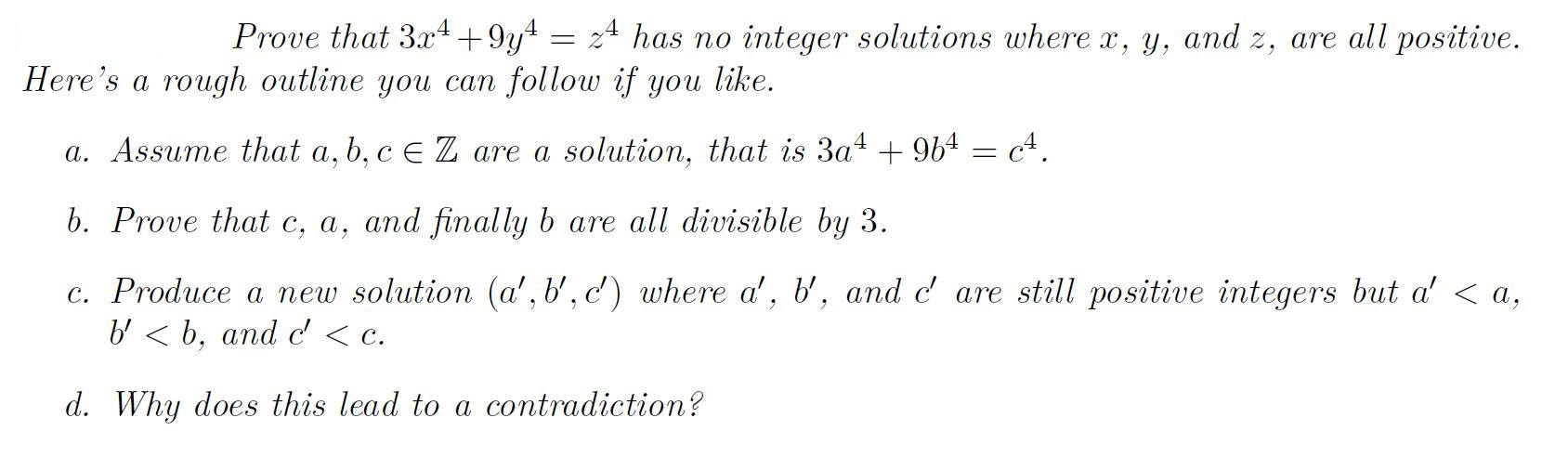 Solved Prove that 3x4 +9y+ = 24 has no integer solutions | Chegg.com