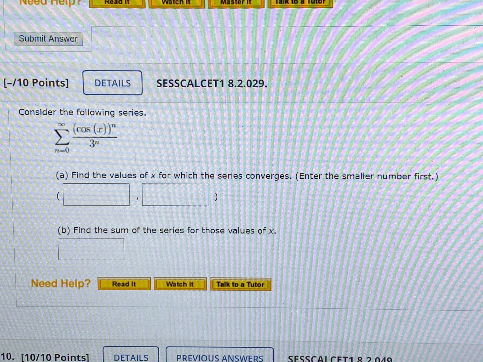 Solved Read it Watch Master Talk Submit Answer [-/10 Points] | Chegg.com