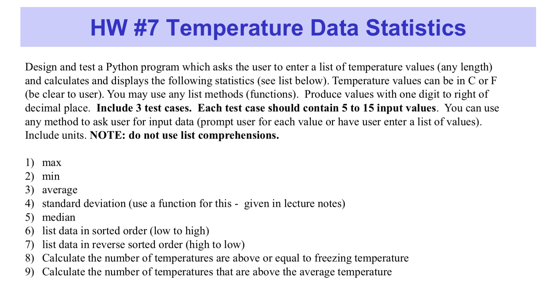 Design and test a Python program which asks the user | Chegg.com
