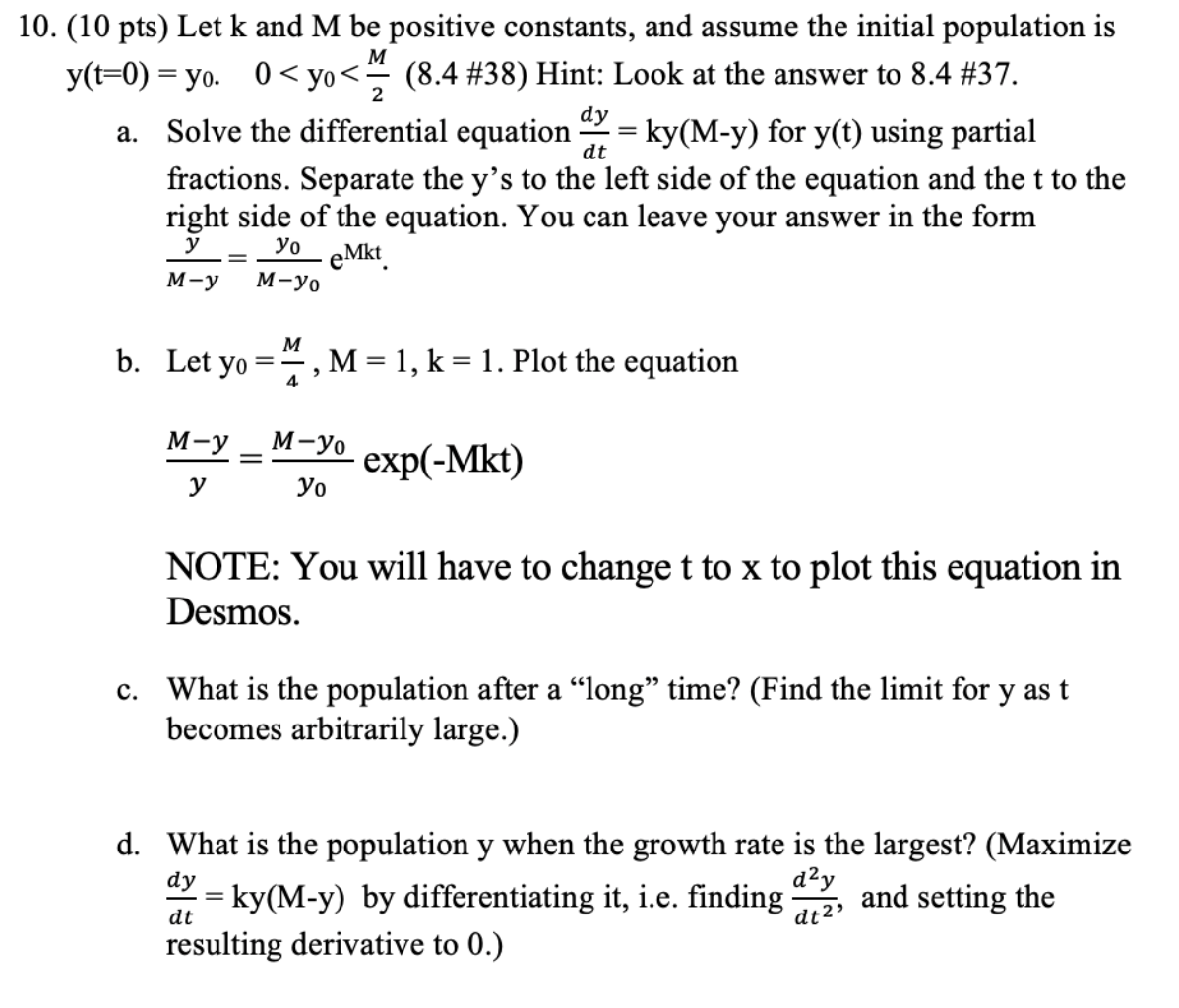 Solved (10 pts) Let k and M be positive constants, and | Chegg.com