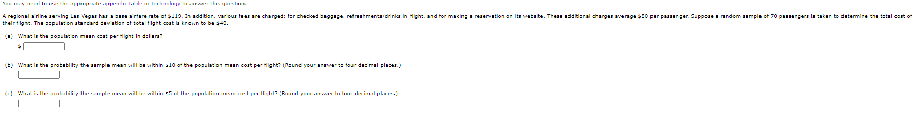 Solved You may need to use the appropriate appendix table or | Chegg.com