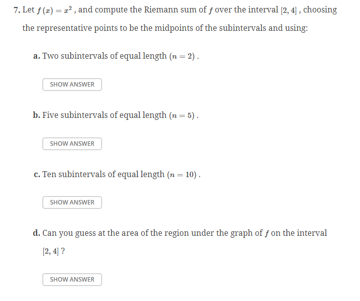 Solved 7. Let \\( f(x)=x^{2} \\), and compute the Riemann | Chegg.com