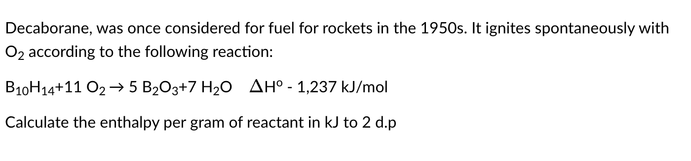 Solved Decaborane, was once considered for fuel for rockets | Chegg.com