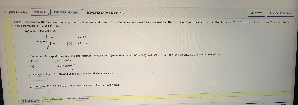 Solved 5. [0/5 Points] DETAILS PREVIOUS ANSWERS DEVORESTAT9 | Chegg.com