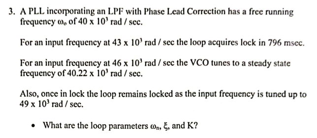 Solved 3. A PLL incorporating an LPF with Phase Lead | Chegg.com