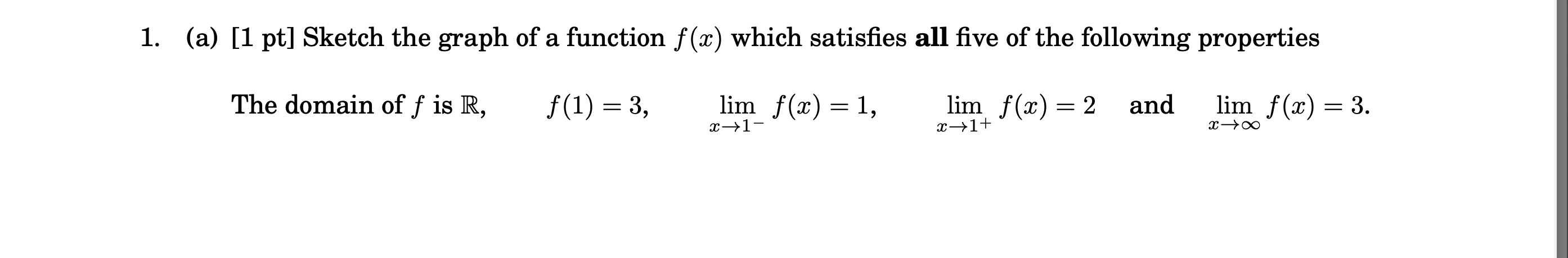 Solved 1. (a) [1 pt] Sketch the graph of a function f(x) | Chegg.com