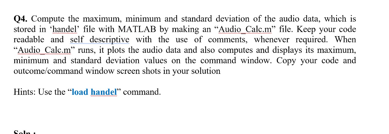Solved Q4. Compute the maximum, minimum and standard | Chegg.com
