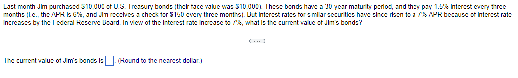 Solved Last month Jim purchased $10,000 of U.S. Treasury | Chegg.com