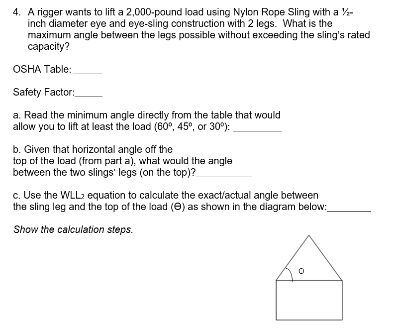 Solved 4. A rigger wants to lift a 2,000-pound load using | Chegg.com