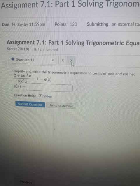 Solved Assignment 7.1: Part 1 Solving Trigonom Due Friday by | Chegg.com