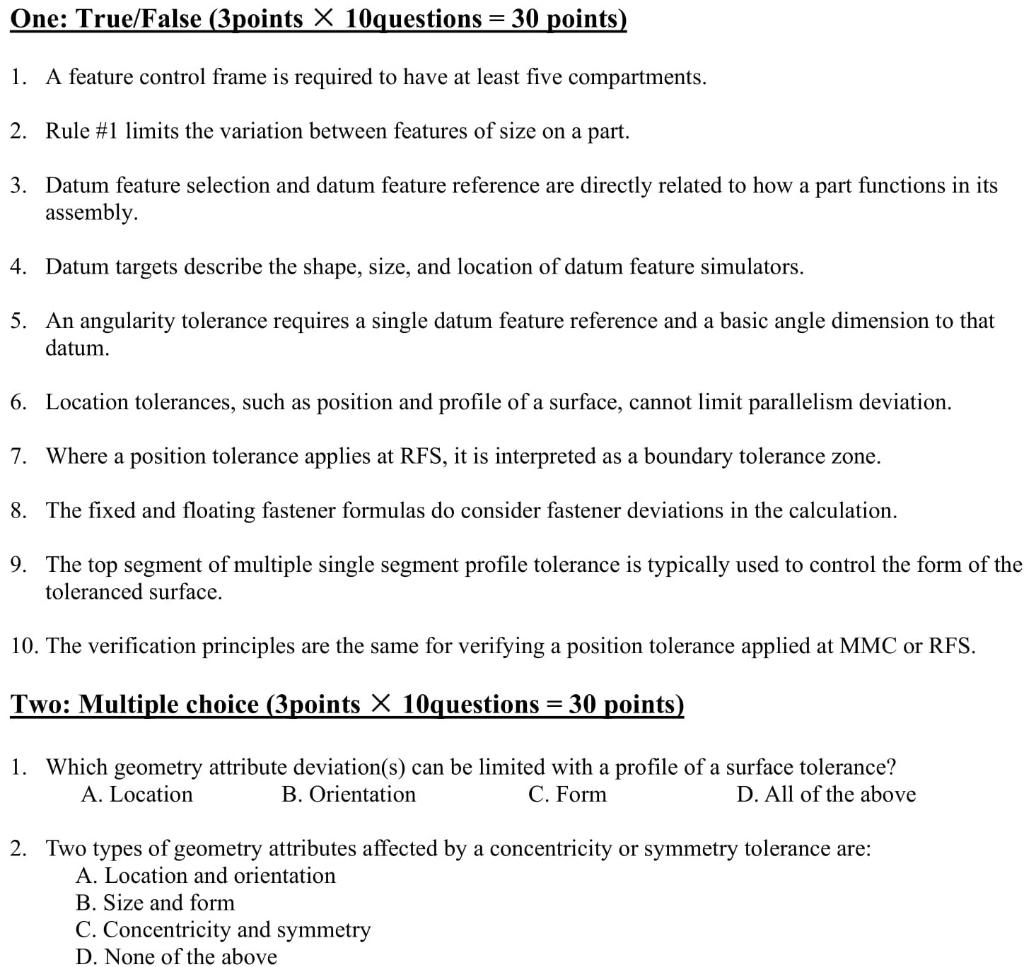 Solved One: True/False (3points X 10questions = 30 points) | Chegg.com
