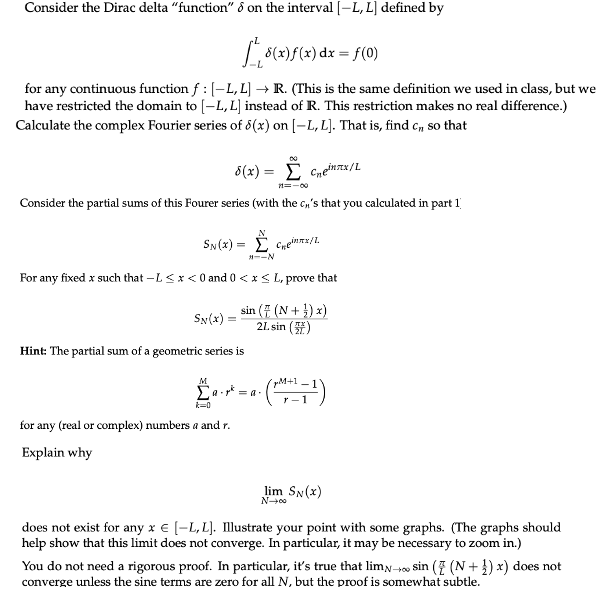 Solved Consider the Dirac delta "function" & on the interval | Chegg.com