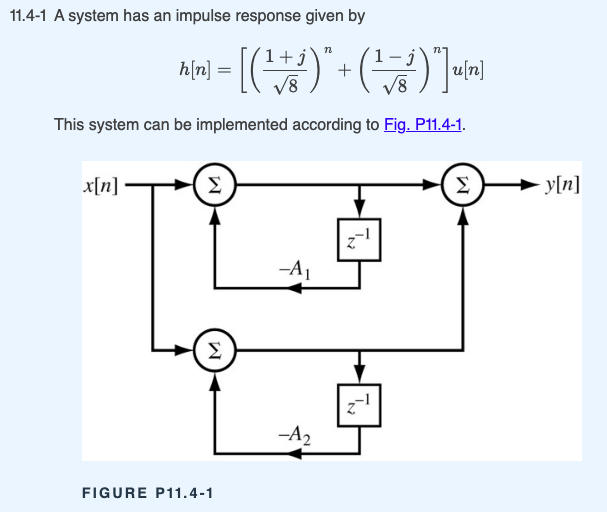 Solved 11.4-1 A system has an impulse response given by | Chegg.com