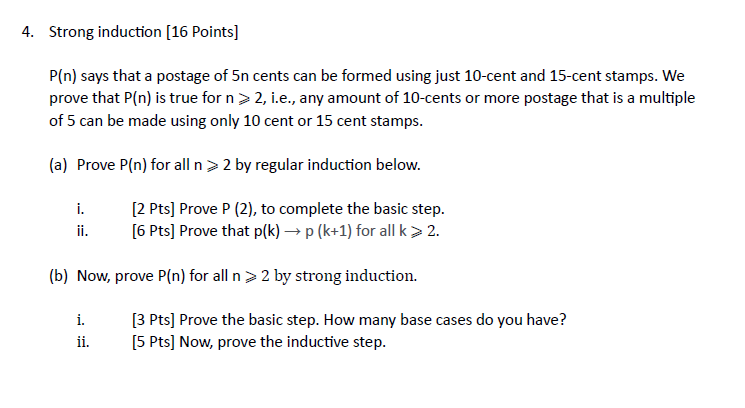 Solved 4. Strong induction [16 Points] P(n) says that a | Chegg.com