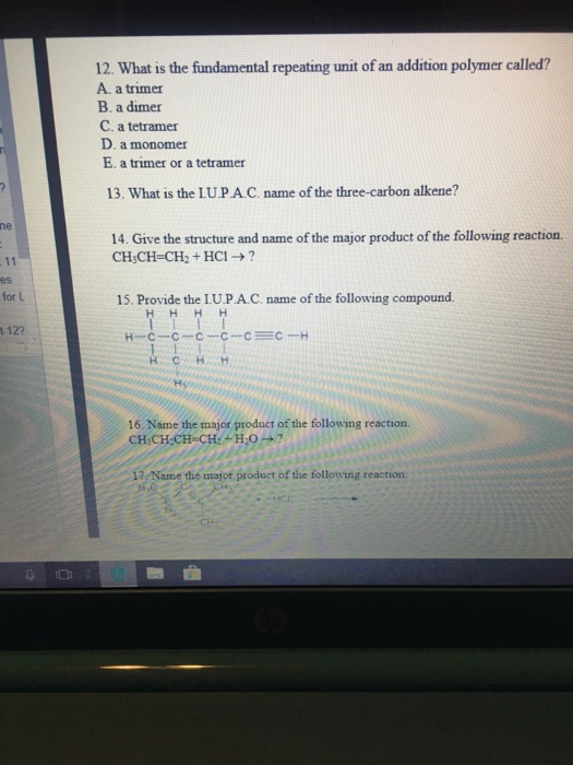 Solved 12. What is the fundamental repeating unit of an | Chegg.com
