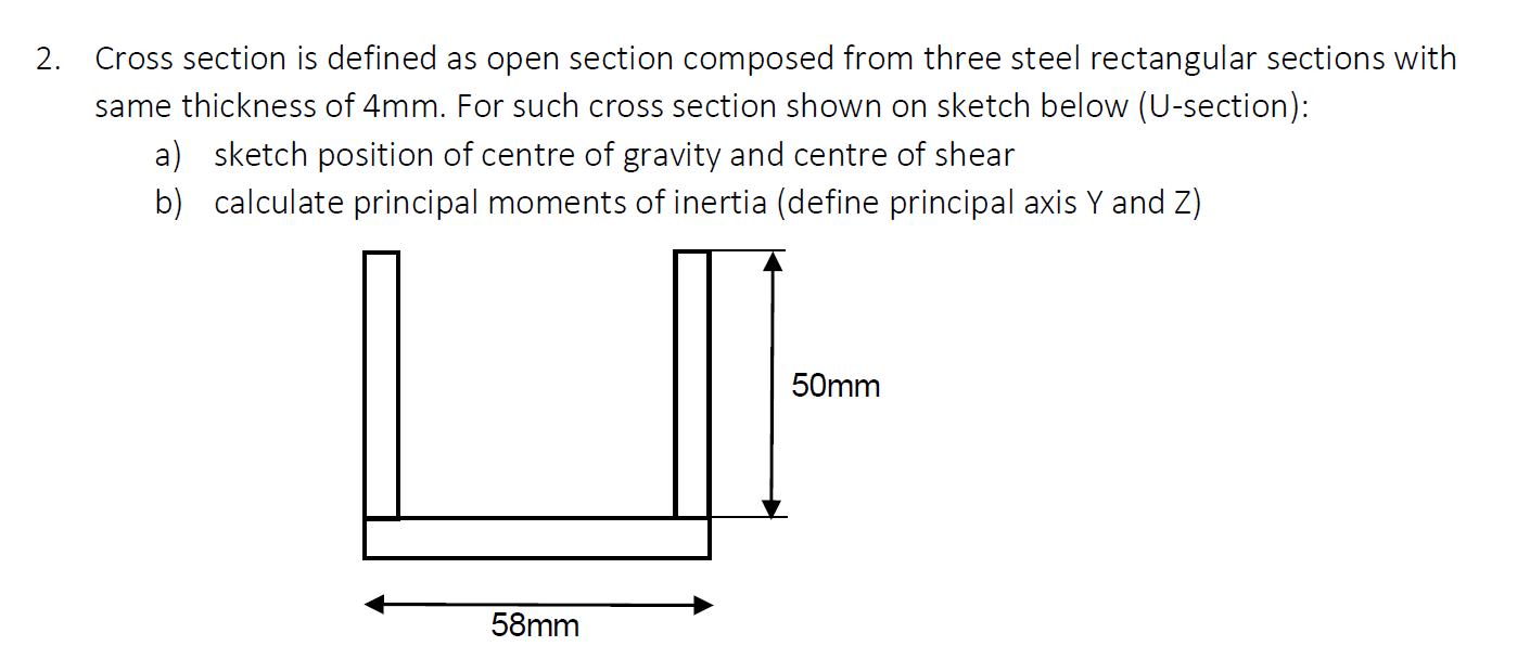 Solved 2. Cross section is defined as open section composed | Chegg.com