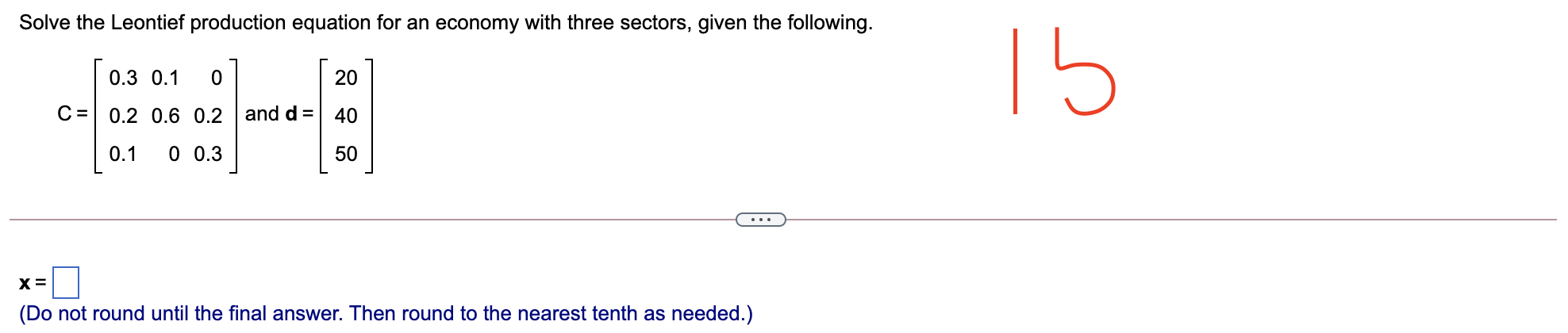Solved Solve the Leontief production equation for an economy | Chegg.com