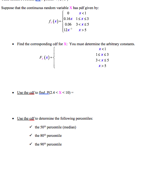 Solved Suppose that the continuous random variable X has pdf | Chegg.com