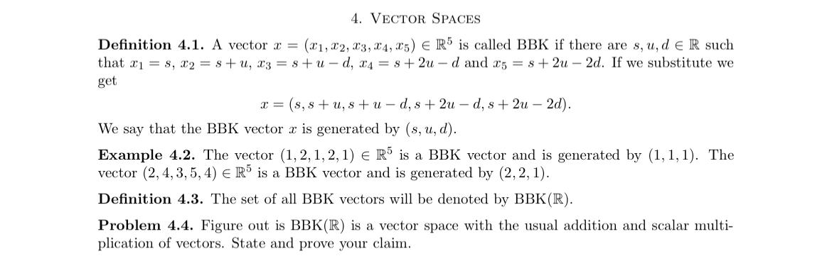 Solved Definition 4.1. A vector x=(x1,x2,x3,x4,x5)∈R5 is | Chegg.com