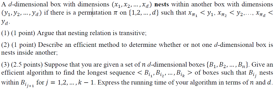 Solved A d-dimensional box with dimensions (X1, X2, ..., xd) | Chegg.com