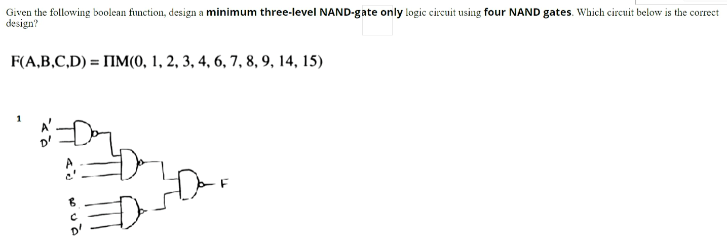 Solved Given the following boolean function, design a | Chegg.com