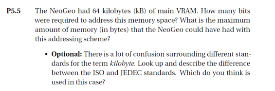 Solved 6.5 The NeoGeo had 64 kilobytes (kB) of main VRAM. | Chegg.com