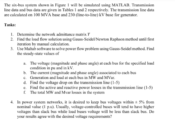 The six-bus system shown in Figure 1 will be | Chegg.com