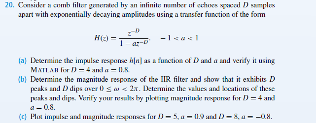 Solved Consider a comb filter generated by an infinite | Chegg.com
