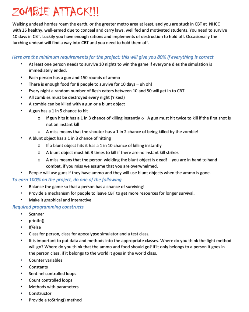 Solved ZOMBIE ATTACK!!! Walking undead hordes roam the | Chegg.com