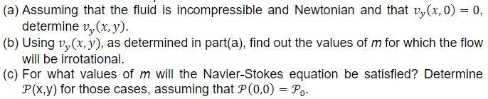 Solved Suppose that for a steady, two-dimensional flow in | Chegg.com