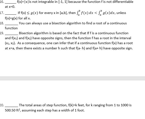 Solved 16. f(x)=1x is not integrable in (-1, 1] because the | Chegg.com