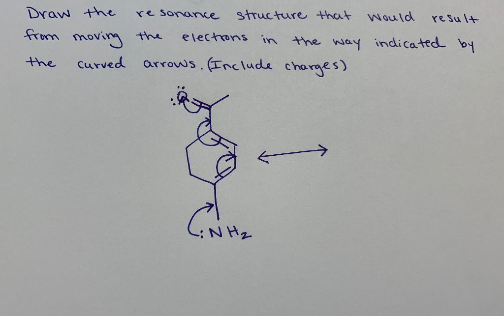 Solved re sonance Draw the structure that Would result from | Chegg.com