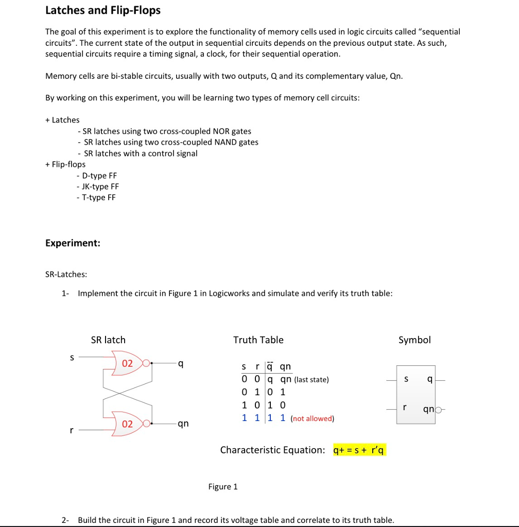 Solved Latches and Flip-Flops The goal of this experiment is | Chegg.com
