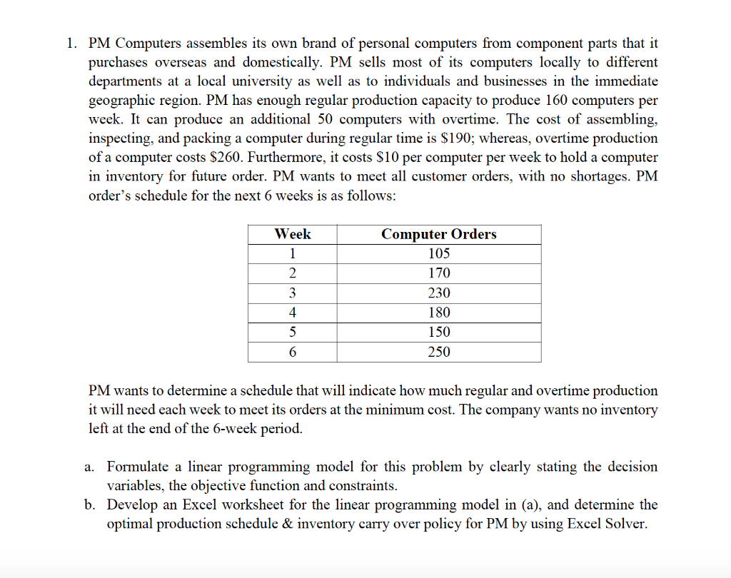 Solved 1. PM Computers assembles its own brand of personal | Chegg.com