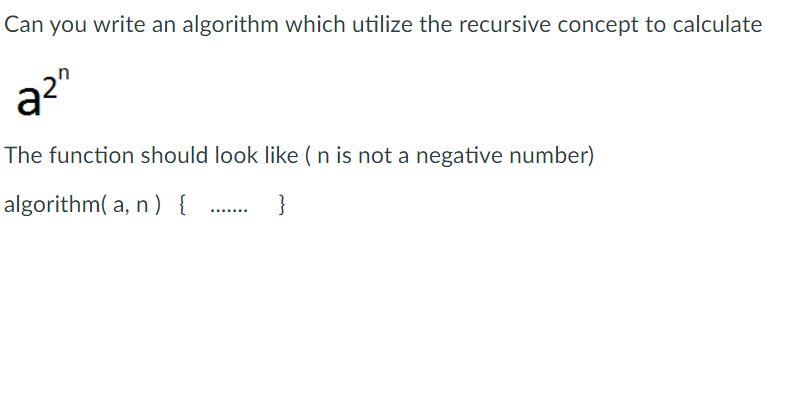 Solved Can you write an algorithm which utilize the | Chegg.com