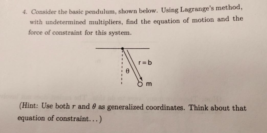 Solved 4. Consider the basic pendulum, shown below. Using | Chegg.com
