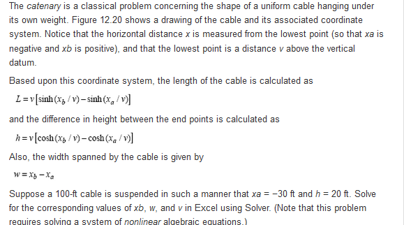 The catenary is a classical problem concerning the | Chegg.com