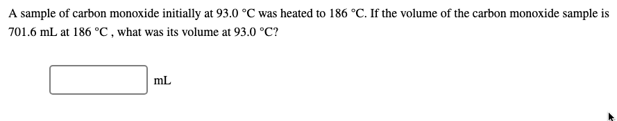 Solved A sample of carbon monoxide initially at 93.0 °C was | Chegg.com