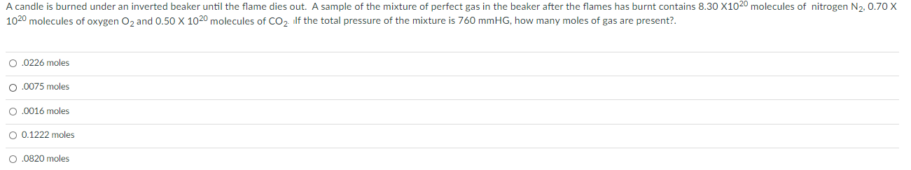 Solved A candle is burned under an inverted beaker until the | Chegg.com