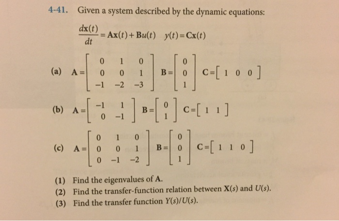 Solved 4-41. Given a system described by the dynamic | Chegg.com