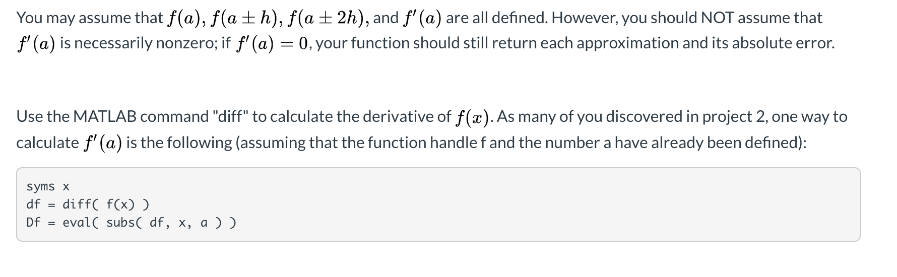 Solved Write a single MATLAB function called numdiff, saved | Chegg.com