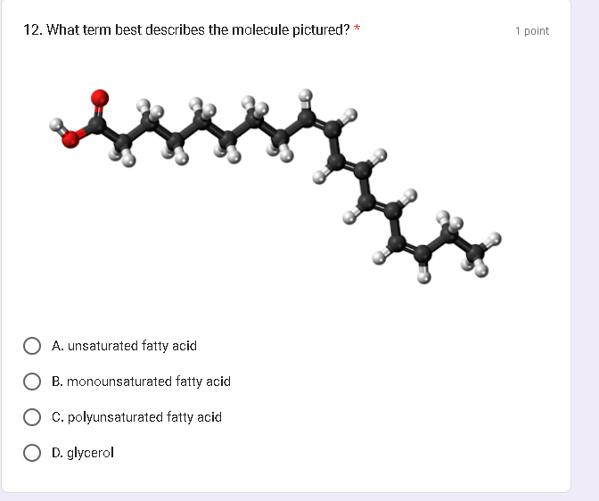 Solved 12. What term best describes the molecule pictured? * | Chegg.com